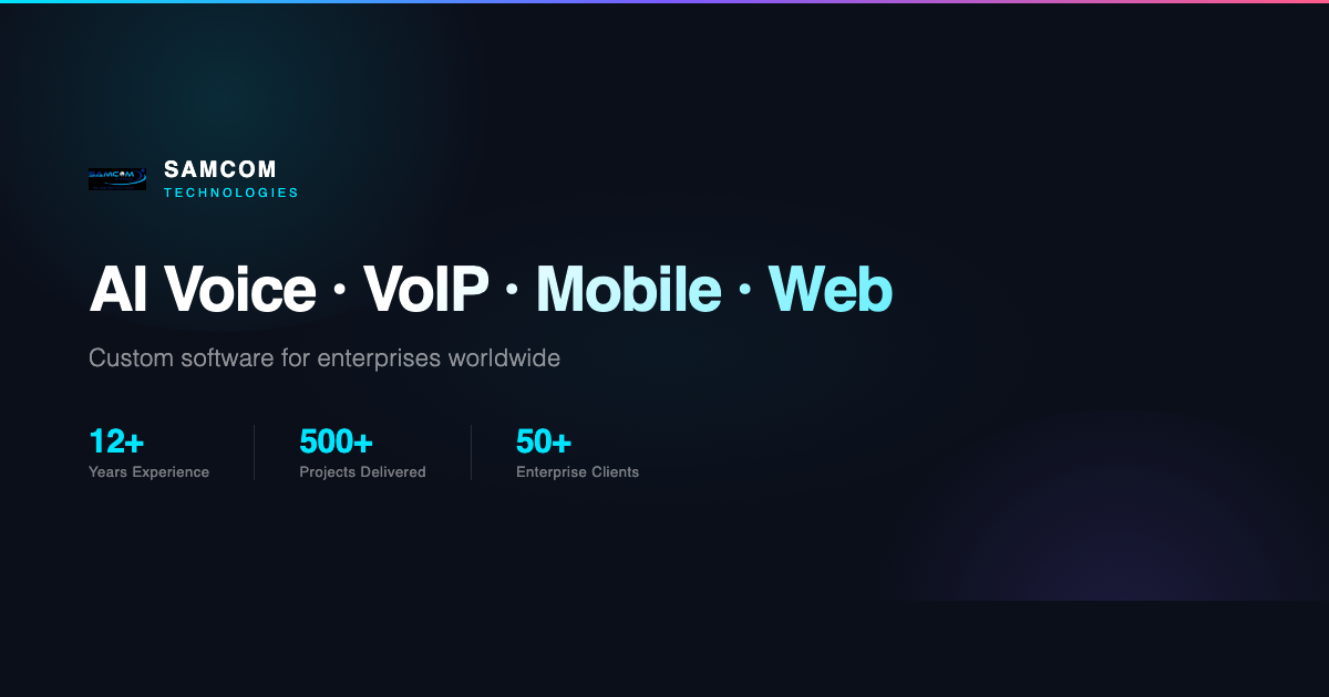 Samcom Technologies | AI Voice Agent, VoIP & Custom Software ...